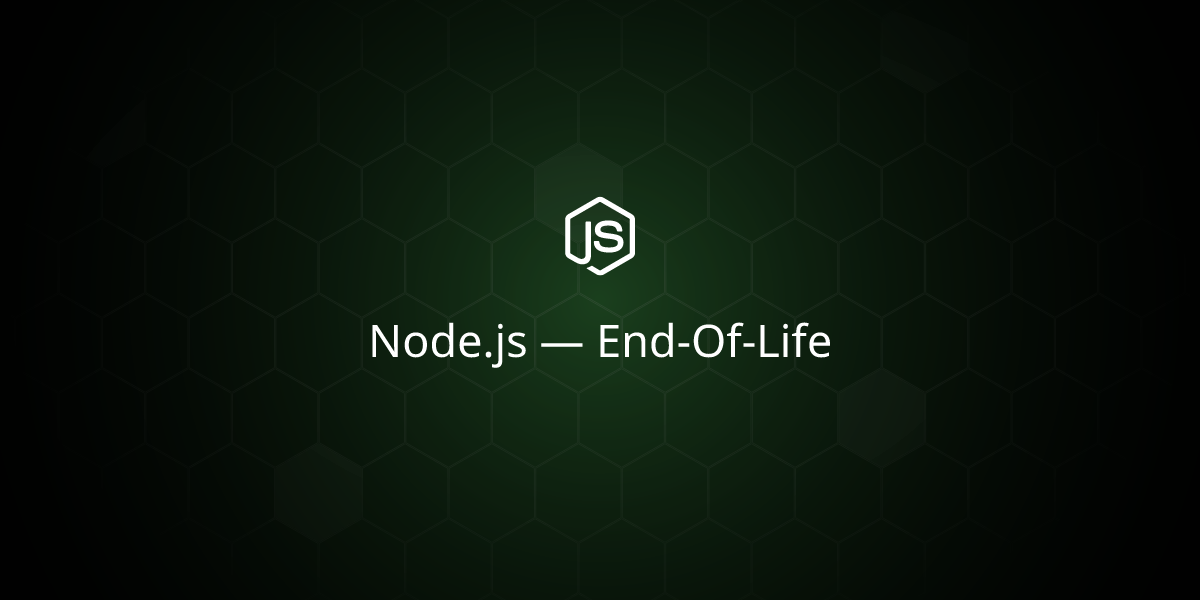 Node.js — End-Of-Life